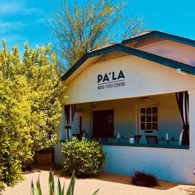PA’LA 24th Street Restaurant - Phoenix, AZ | OpenTable