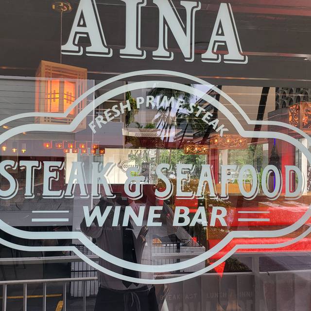 Aina Steak & Seafood Restaurant - Honolulu, HI | OpenTable