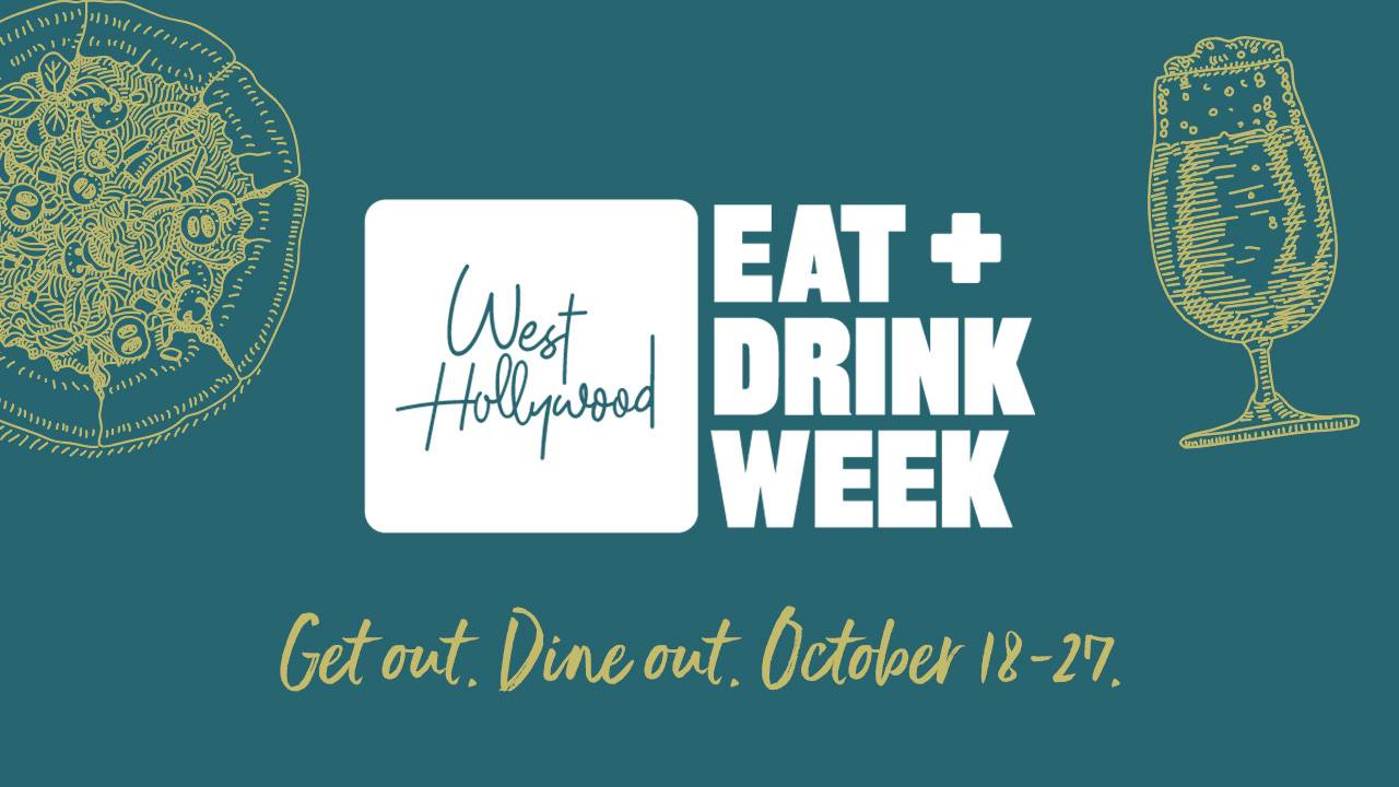 West Hollywood Eat + Drink Week | OpenTable