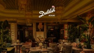 Delilah - Miami Restaurant - Miami, FL | OpenTable